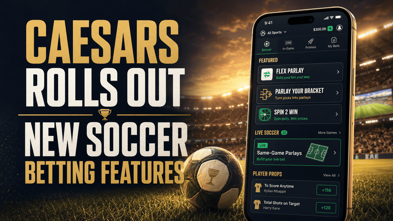 Caesars Expands Soccer Betting Features Ahead Of 2026 World Cup